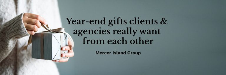 Year-end gifts clients & agencies really want from each other | Mercer ...
